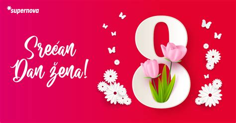 Srećan Dan žena Vijesti Supernova