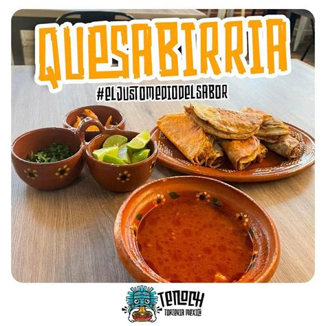 Tenoch 🌮🔥 Las Quesabirrias De Tenochtorteriamexica Son Una Delicia