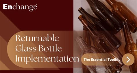 Returnable Glass Bottle Implementation For Africa And Beyond