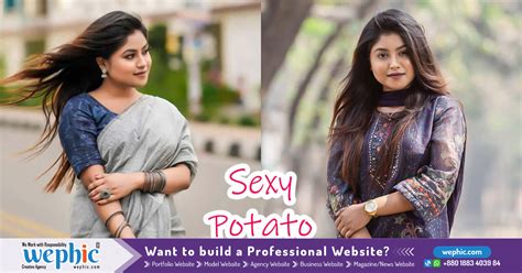 Meet Bangladeshi Sexy Potato Shimla Time Trend Magazine