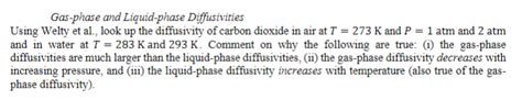 Solved Gas Phase And Liquid Phase Diffusivities Using Welty