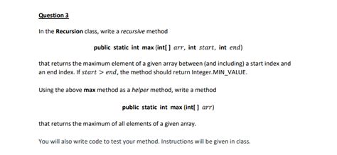 Solved In The Recursion Class Write A Recursive Method