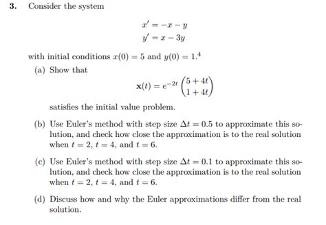 Solved 3 Consider The System X′y′ −x−y X−3y With Initial