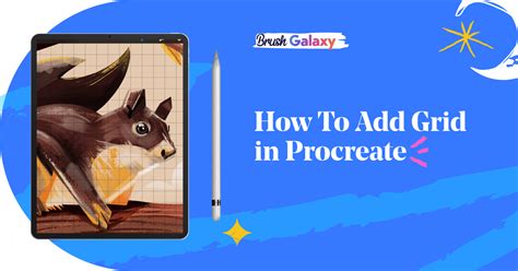 how to add grid in procreate brush galaxy