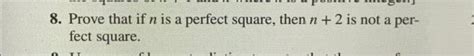 Solved Prove That If N Is A Perfect Square Then N Is Chegg