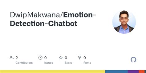 Github Dwipmakwanaemotion Detection Chatbot