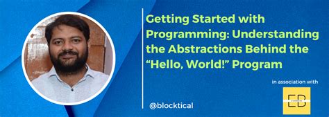 Getting Started With Programming Understanding The Abstractions Behind
