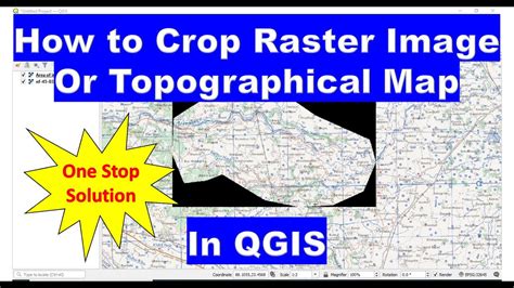 clipper or crop raster image or topographical map in qgis with