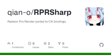 GitHub Qian O RPRSharp Radeon Pro Render Ported To C Bindings