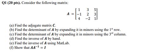 Solved Q Pts Consider The Following Matrix Chegg