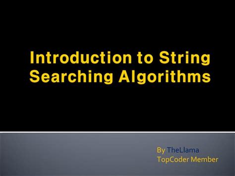 String Searching Algorithms Ppt