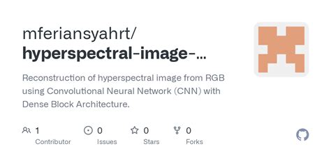 Github Mferiansyahrthyperspectral Image Reconstruction With Cnn