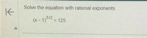 Solved Solve the equation with rational | Chegg.com