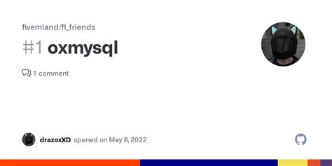 Oxmysql · Issue 1 · Fivemland Fl Friends · Github