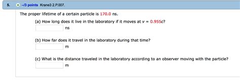 solved the proper lifetime of a certain particle is 170 0