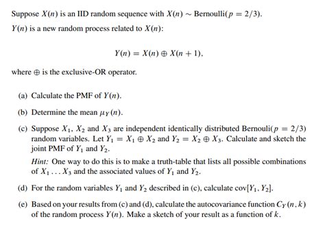 solved suppose x n is an iid random sequence with x n ~