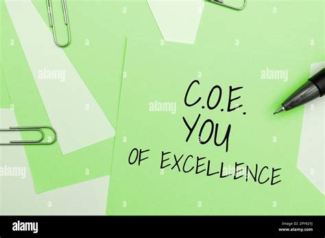 Text Showing Inspiration C O E Center Of Excellence Concept Meaning