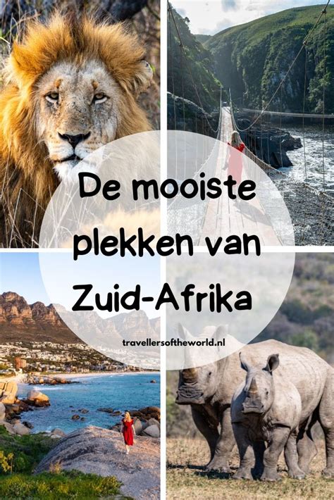 Pin Mooiste Plekken Zuid Afrika Afrika Zuid Afrika Safari Afrika Reizen