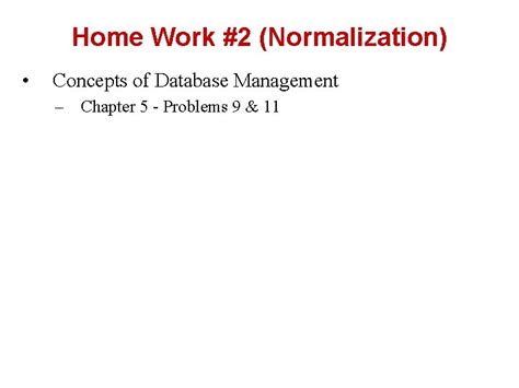 Database Normalization Mis 520 Database Theory Fall 2001
