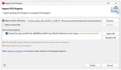 FAQ MCU PLUS SDK AM X Unable To Import Networking Enet Cpsw Examples In CCS Workspace