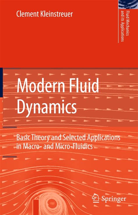 modern fluid dynamics basic theory and selected applications in macro