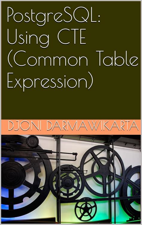 Postgresql Using Cte Common Table Expression Ebook