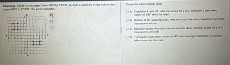 solved challenge abcd is a rectangle given abcd ≅a b c d describe a
