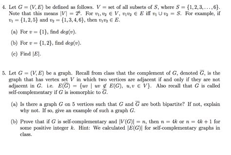 Solved Let G V E Be Defined As Follows V Set Of All Chegg