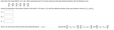 solved show that if the vector field f pi qj rk is