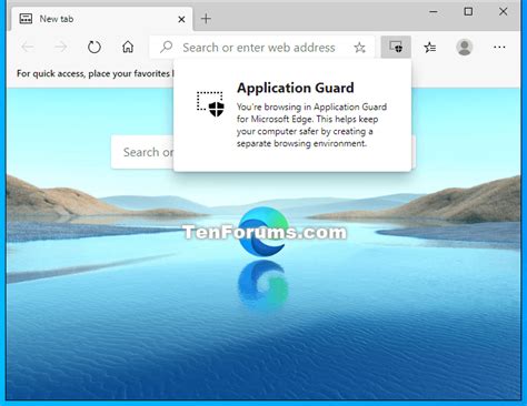 Open New Application Guard Window In Microsoft Edge Tutorials