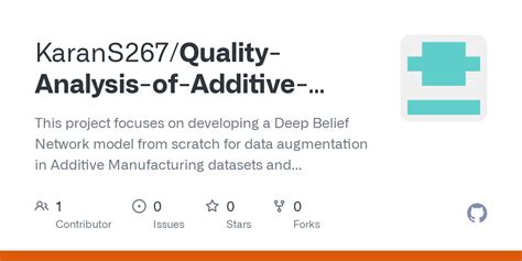 Github Karans267quality Analysis Of Additive Manufacturing Using