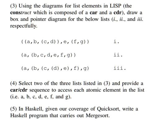 Solved 3 Using The Diagrams For List Elements In Lisp The Construct Which Is Composed Of A
