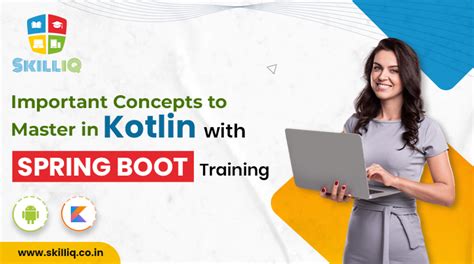important concepts to master in kotlin with spring boot training by