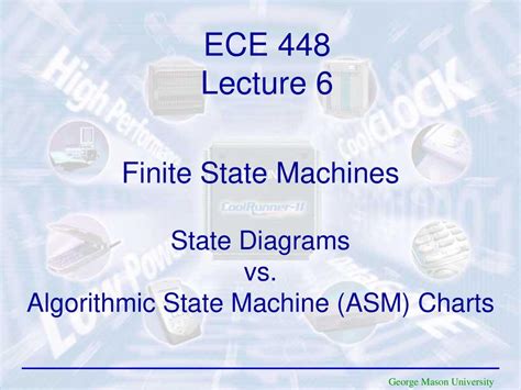 Ece 448 Lecture 6 Finite State Machines State Diagrams Vs Algorithmic State Machine Asm