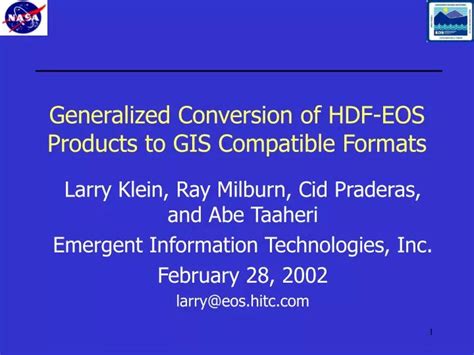 Ppt Generalized Conversion Of Hdf Eos Products To Gis Compatible