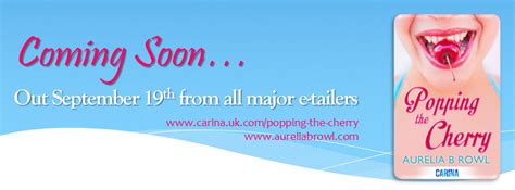 Aurelia B Rowl Cover Reveal Popping The Cherry