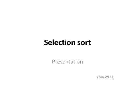 Ppt Understanding Selection Sort Algorithm A Comprehensive Guide