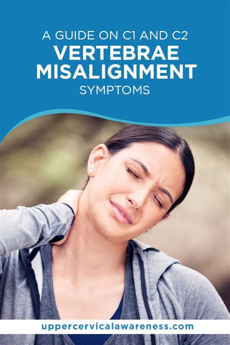 A Guide On C1 And C2 Vertebrae Misalignment Symptoms