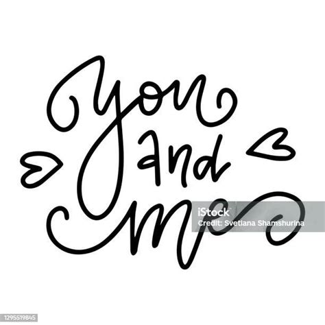 손으로 그린 글자 인용 당신과 나 벡터 선형 아트 필기 스크립트 기호 또는 슬로건 발렌타인 데이 배너 전단지 엽서 또는 포스터에