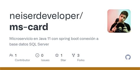 GitHub neiserdeveloper ms card Microservicio en Java 11 con spring boot conexión a base datos