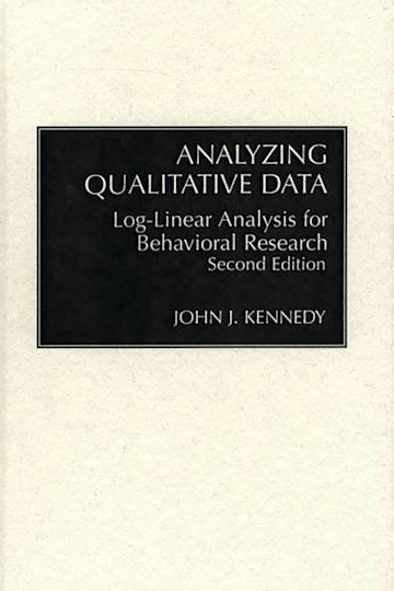 analyzing qualitative data log linear analysis for behavioral research