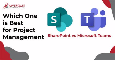 sharepoint vs microsoft teams which one is best for project management