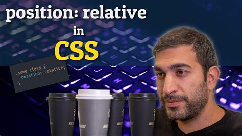 מיקום אלמנטים ב css עם position relative youtube