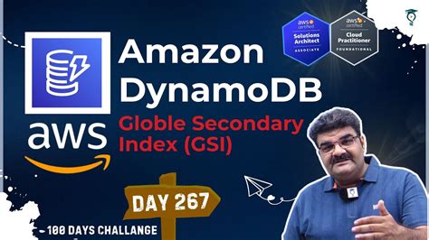 Day 267 Aws Dynamodb Globle Secondary Index Gsi Aws Tutorial