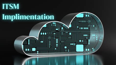 Itsm Implementation