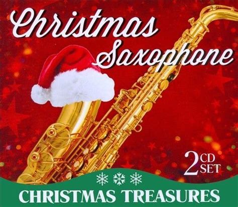 Christmas Saxophone Christmas Treasures By Various Artists Cd 2012