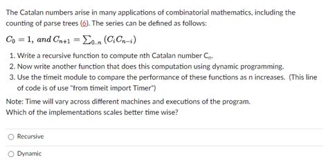 Solved The Catalan Numbers Arise In Many Applications Of