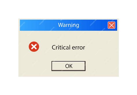 Mensaje De Error Cuadro De Diálogo De Mensaje De Error Crítico De Advertencia De Notificación De