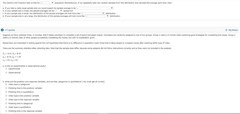 Solved The Central Limit Theorem Tells Us That For