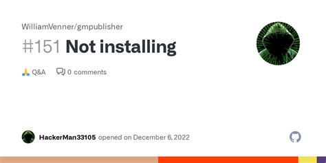 Not Installing WilliamVenner Gmpublisher Discussion GitHub